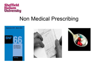 Non medical prescribing - Bridget Crofts | PPTX