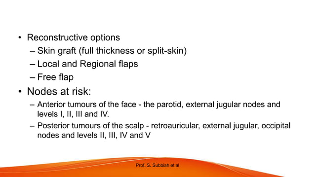 NON MELANOMA SKIN CANCERS IN HEAD AND NECK.pptx | Cancer | Diseases and ...