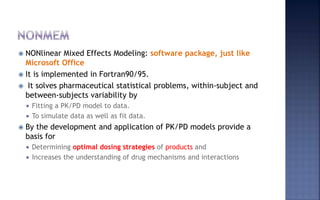 NONMEM Mixed Effects Modeling M. Pharm, B. Pharm.pptx