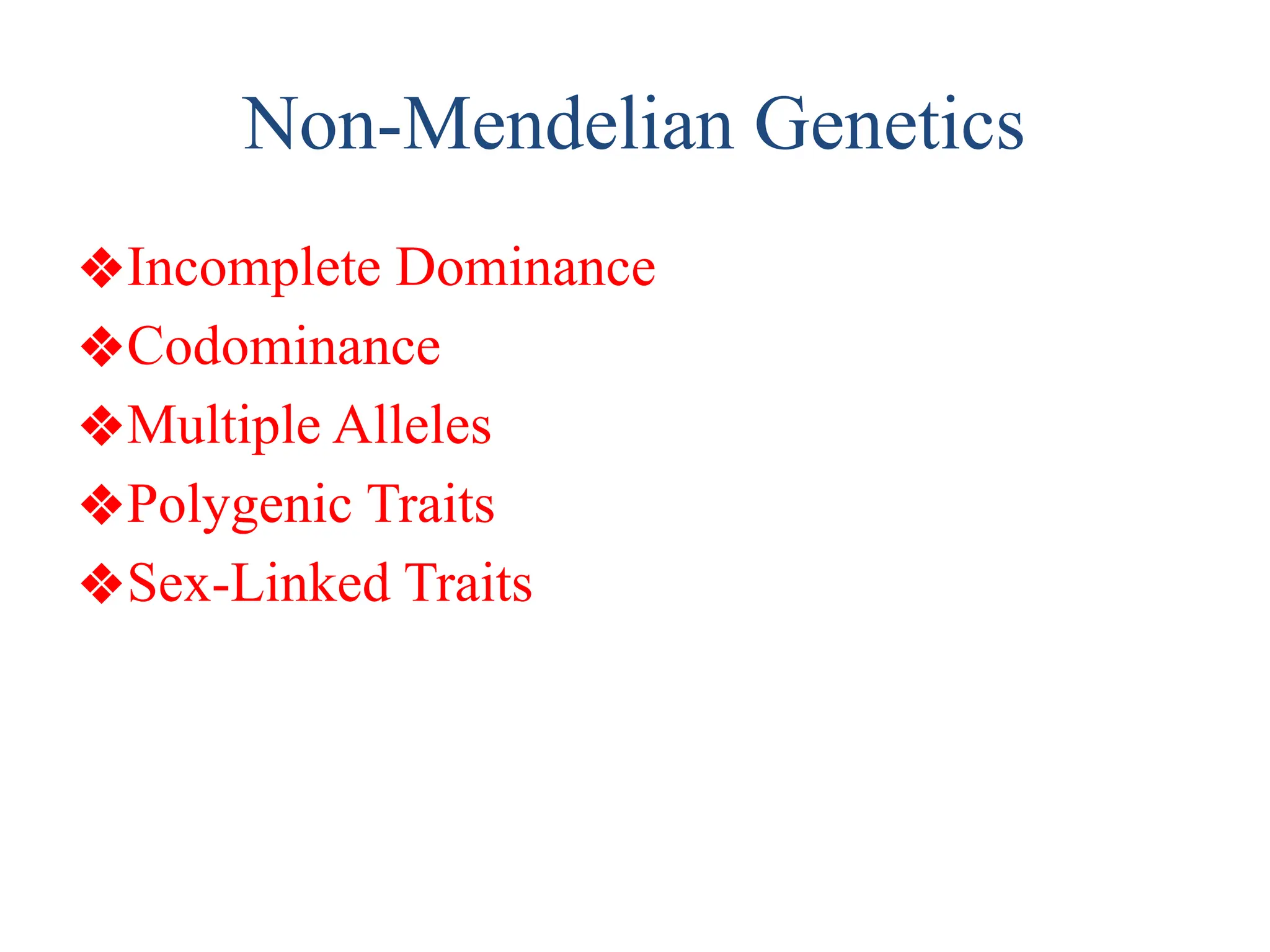 Non mendelian genetics.ppt.pptx presentation | PPT
