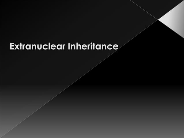 Non mendelian inheritance | PPTX | Genetics | Science