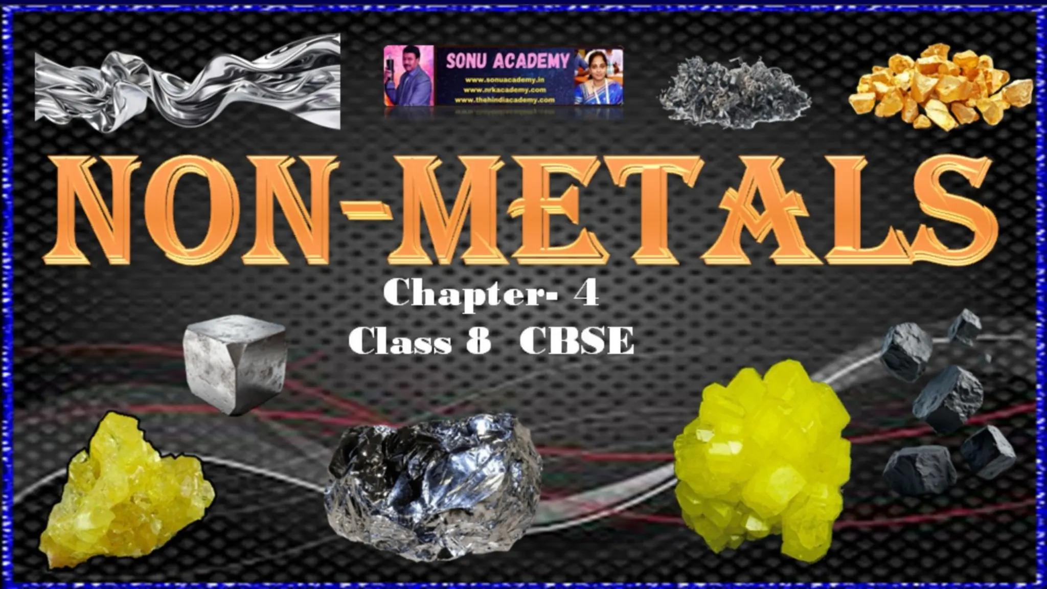 NON METALS/Materials: Metals and Non-Metals Chapter- 4 Class 8 - CBSE ...