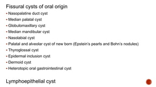 Non odontogenic cyst | PPTX