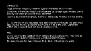 Imaging (CT MRI) of non ovarian cystic pelvic masses. | PPT