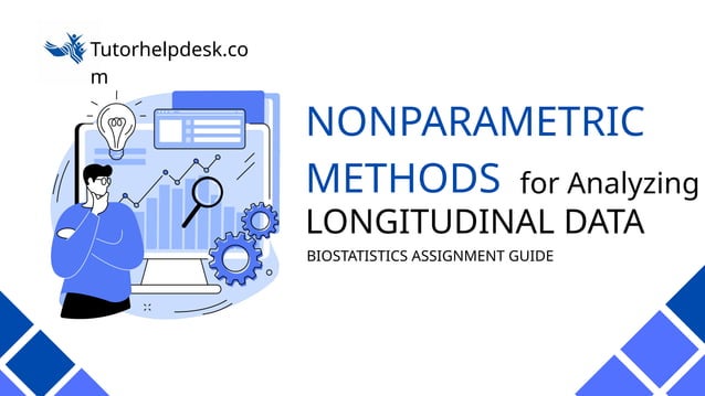 Nonparametric Methods For Analyzing Longitudinal Data In Biostatistics Assignments Ppt