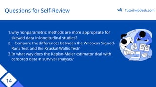 Nonparametric Methods for Analyzing Longitudinal Data in Biostatistics Assignments | PPT