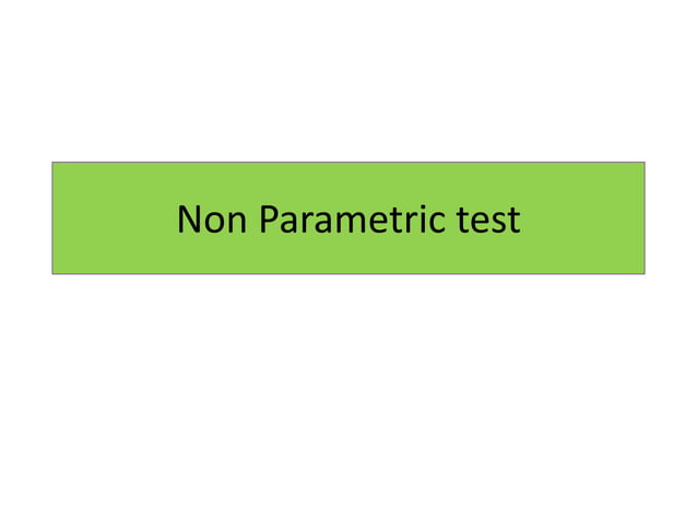 Non parametric test | PPTX