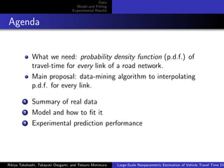 Large-Scale Nonparametric Estimation of Vehicle Travel Time Distributions | PPT