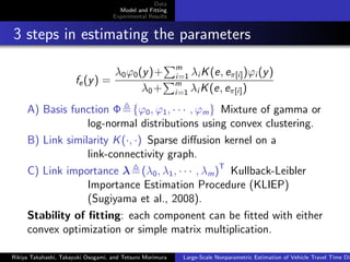 Large-Scale Nonparametric Estimation of Vehicle Travel Time Distributions | PPT