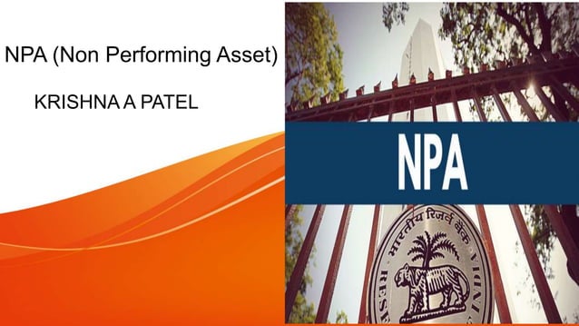 Non Performing Asset (NPA) | PPTX