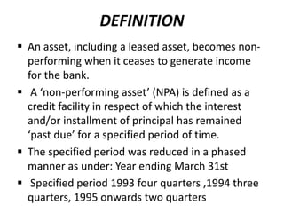 Non performing assets | PPTX | Business Banking & Finance | Business