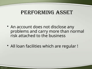 Non Performing Assets and it's management | PPTX