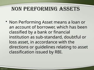 Non Performing Assets and it's management | PPTX