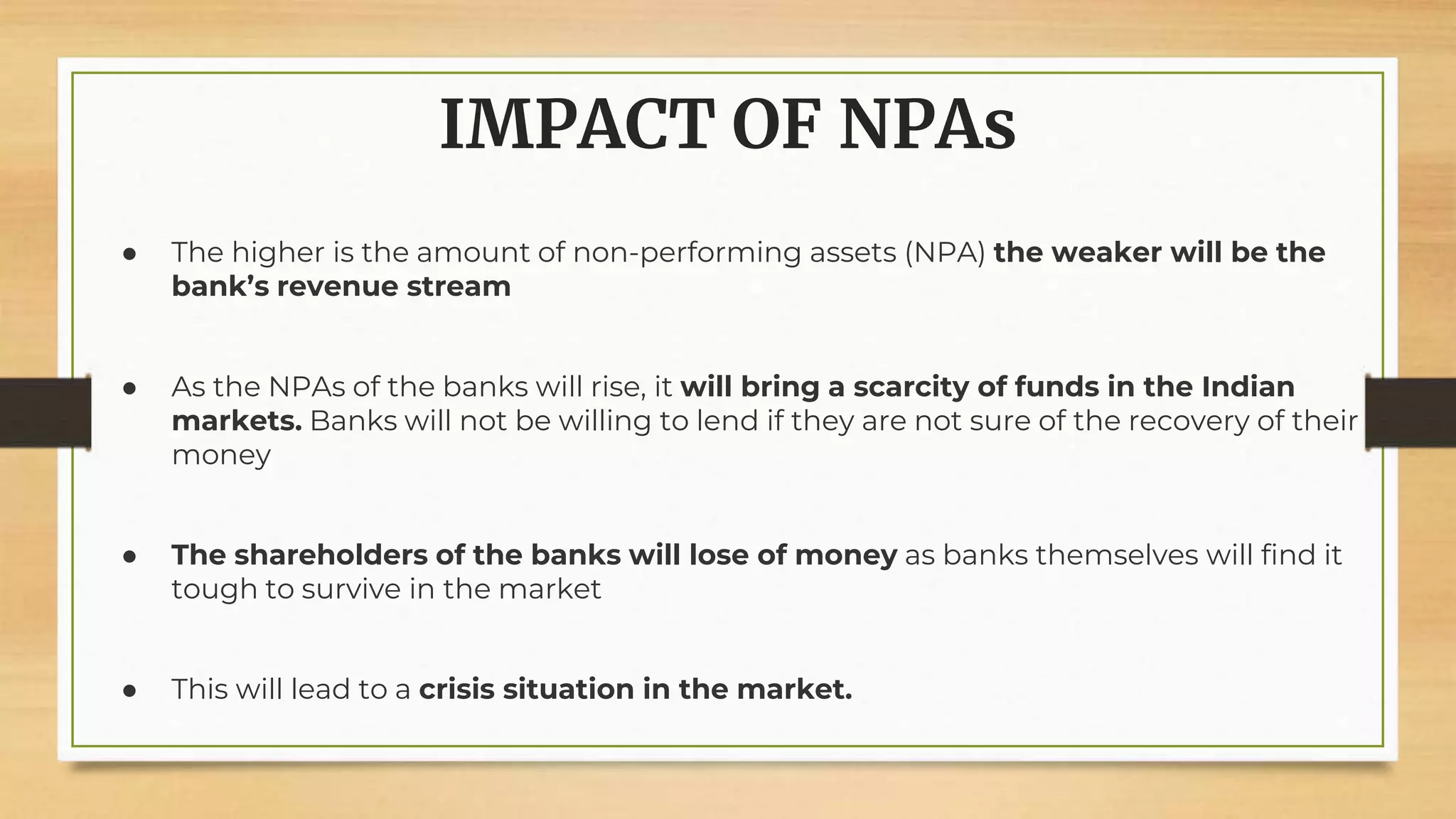 Non performing assets and its impact on Indian Economy | PPTX