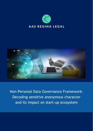 Insight on Non-Personal Data Governance Framework | PDF