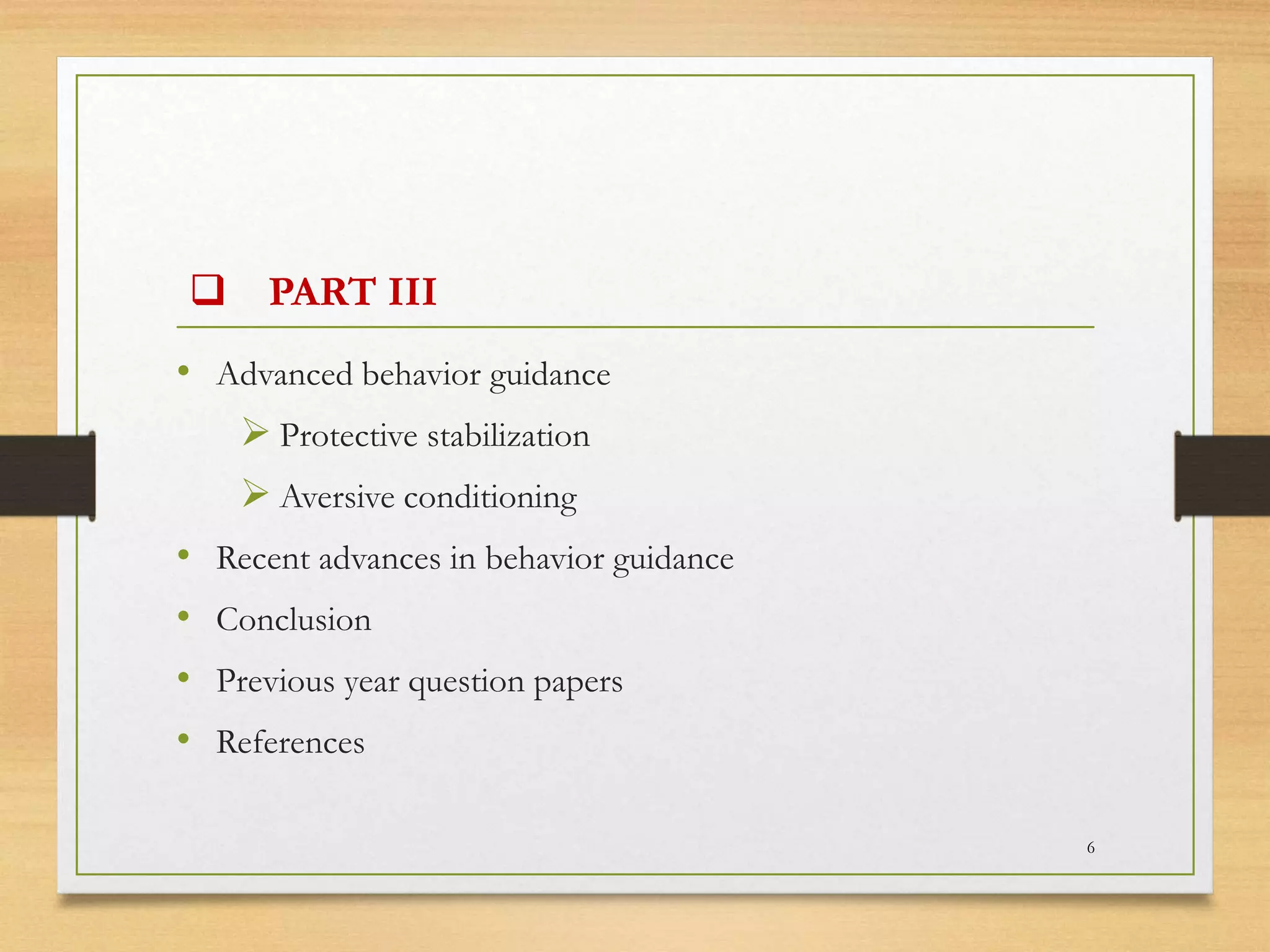 Non pharmacological behavior management in pediatric dentistry | PPTX