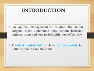 Non pharmacological behavior management in pediatric dentistry | PPTX