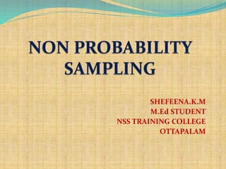 Non probability sampling | PPTX