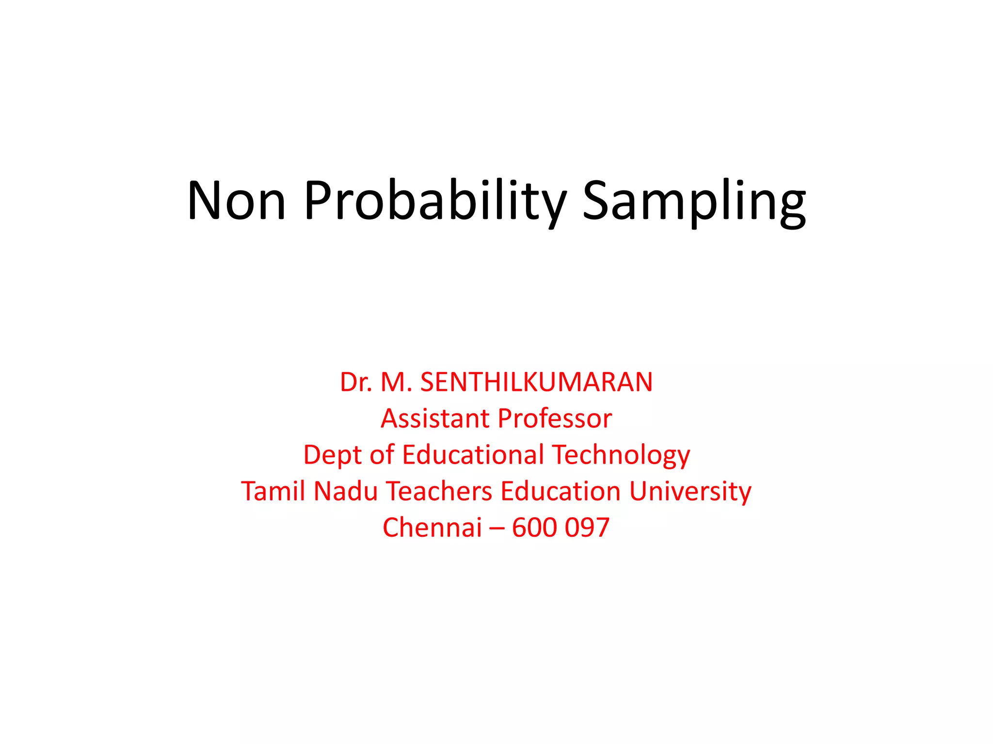 Non probability sampling | PPTX | Science