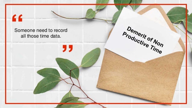 Non Productive Time PowerPoint Templates.pptx