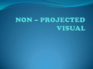 Non – projected | PPTX | Drawing and Sketching | Arts and Crafts