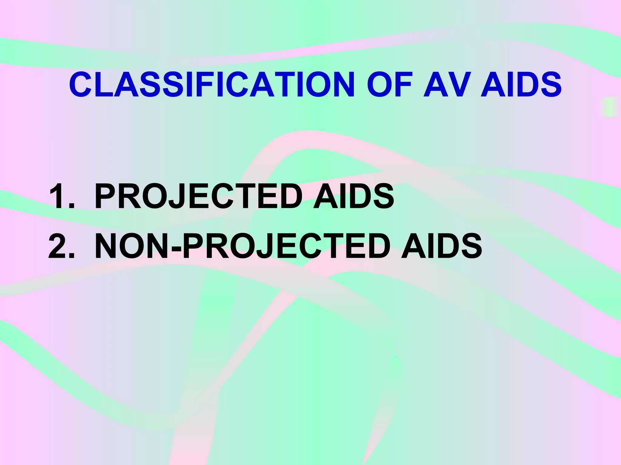 Non Projected AV Aids | PPT