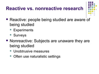 Nonreactive research | PPT