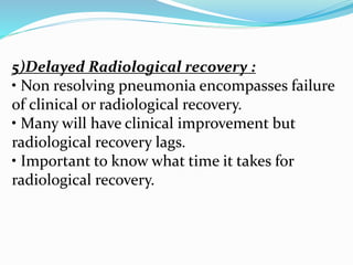 Non resolving pneumonia | PPTX