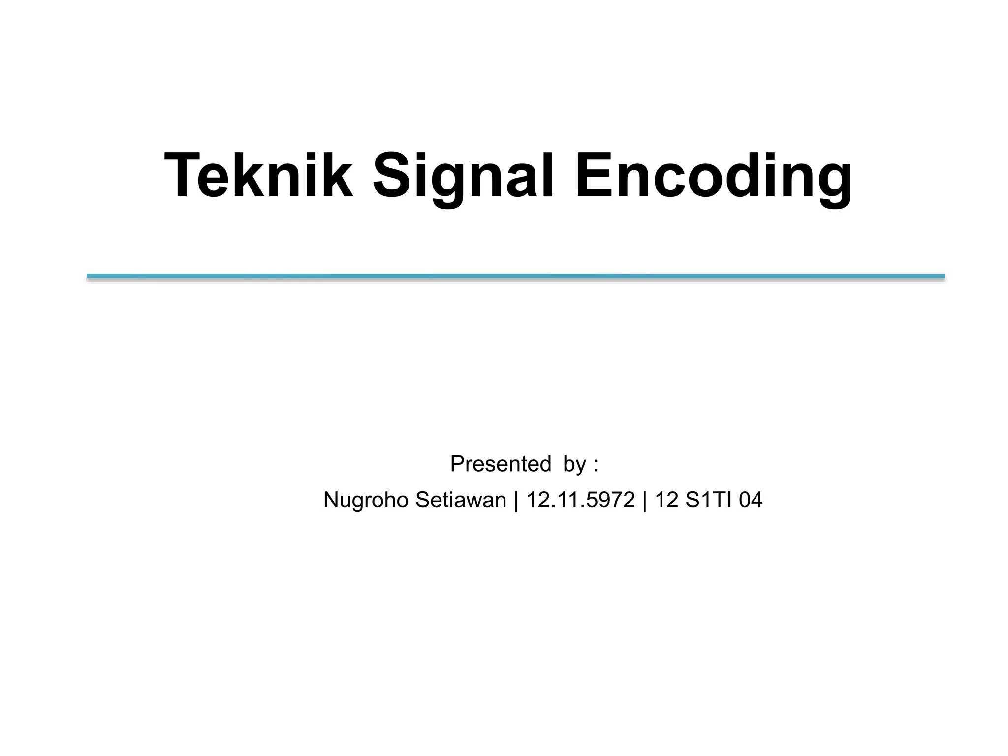 Nonreturn to zero level (nrz-l) | PPTX
