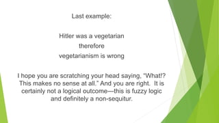 Non sequitur, either- or, faulty analogy, and circular reasoning ...