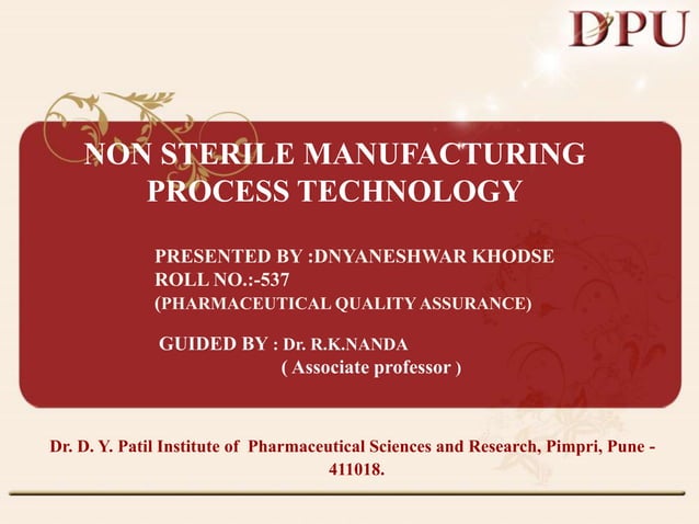 Nonsterile Manufacturing process Technology | PPTX | Pharmaceutical ...