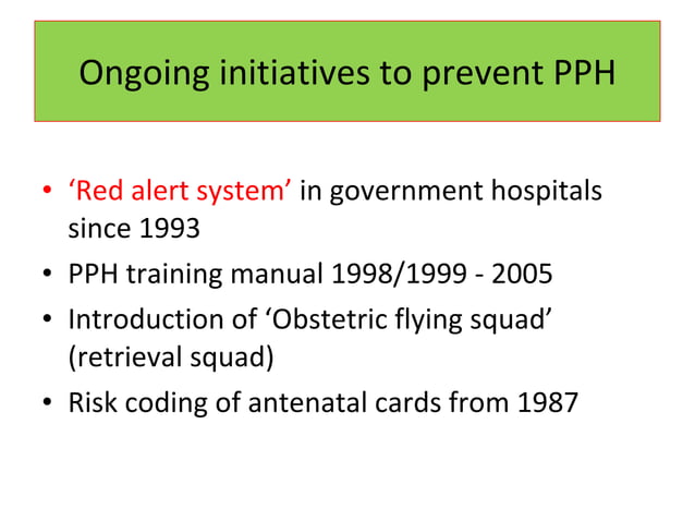Non-Surgical Management of PPH