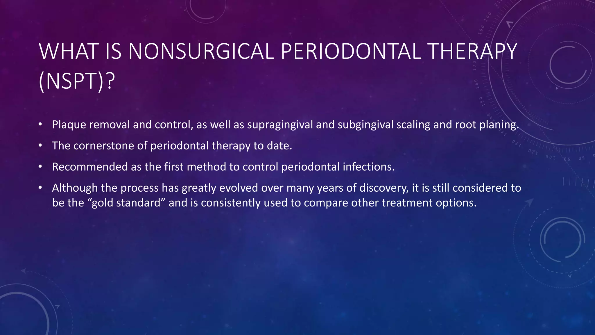 Nonsurgical periodontal therapy (nspt) presentation | PPTX