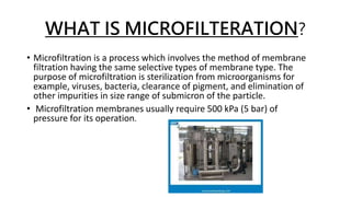 NON THERMAL MICROFILTERATION in microbiology.pptx
