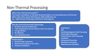 Non thermal processing-Cold plasma and HPP | PPT
