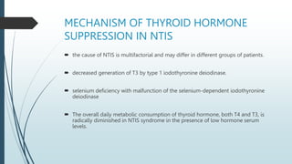 NON THYROIDAL ILLNESS SYNDROME.pptx