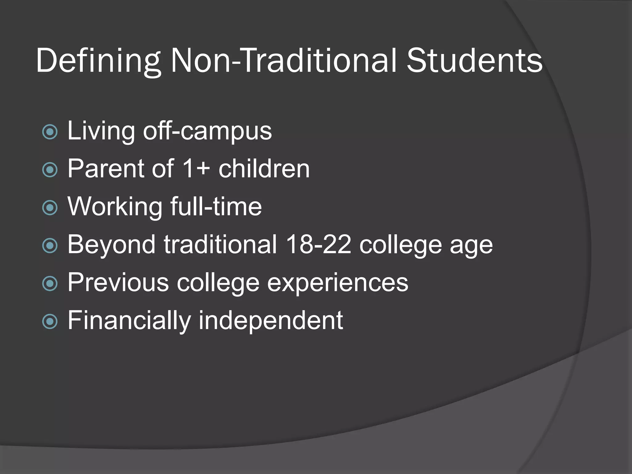 The Non-Traditional Student Difference | PDF