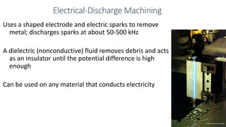 Non traditional machining | PPT