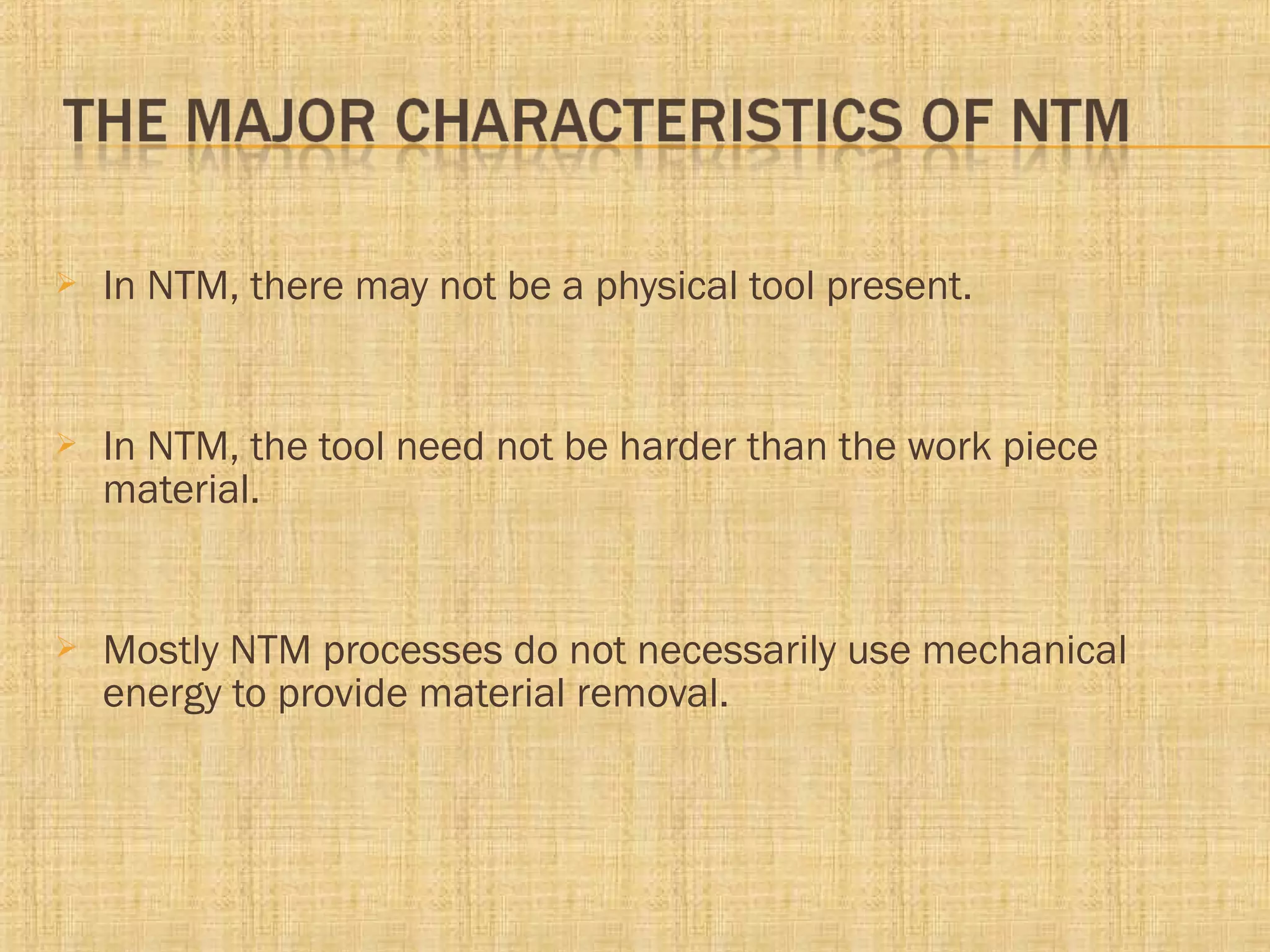 Non traditional machining | PPT