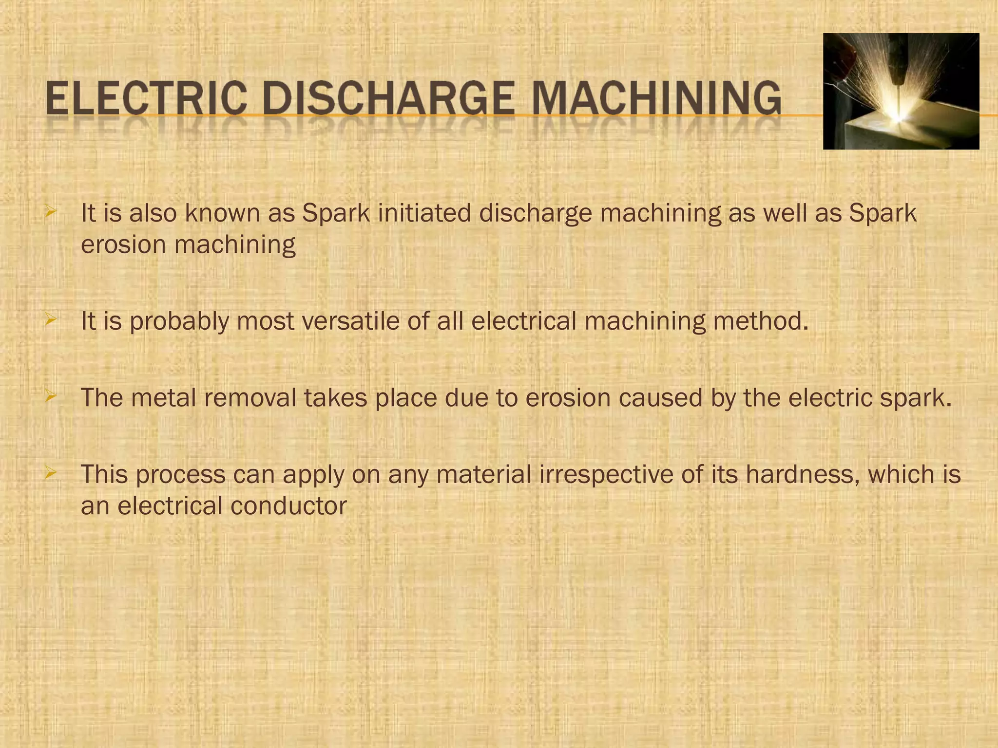 Non traditional machining | PPT