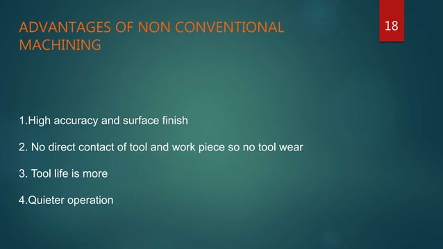 Non traditional machining processes amp[ file | PPT