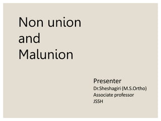 non union and malunion final.pptx