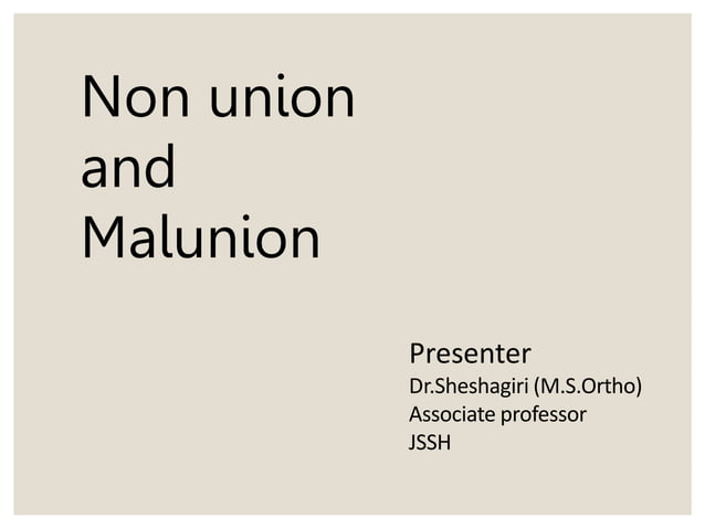 non union and malunion final.pptx