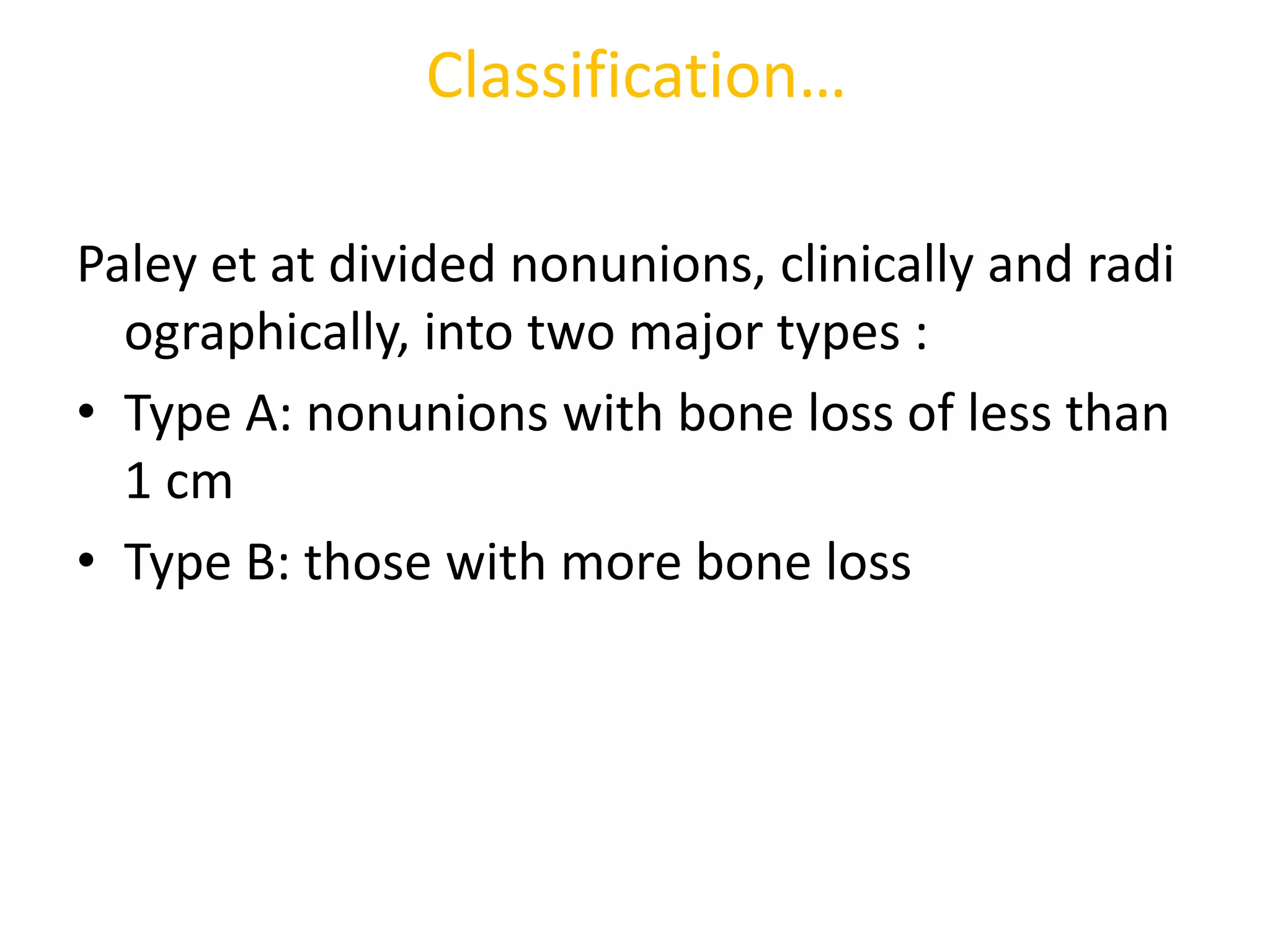 Nonunion definition, causes, classification and management | PPTX