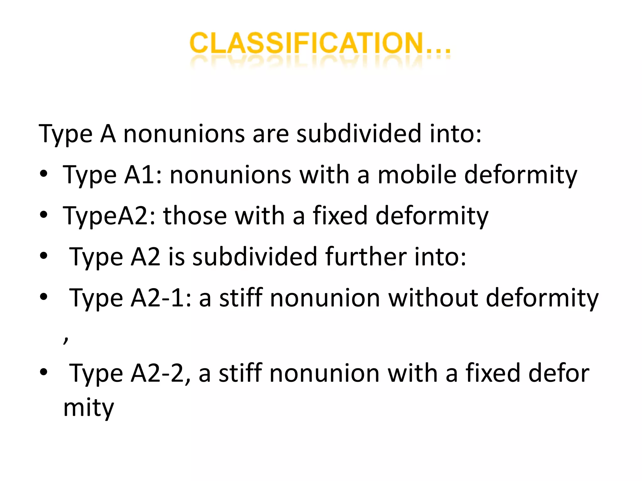 Nonunion definition, causes, classification and management | PPTX