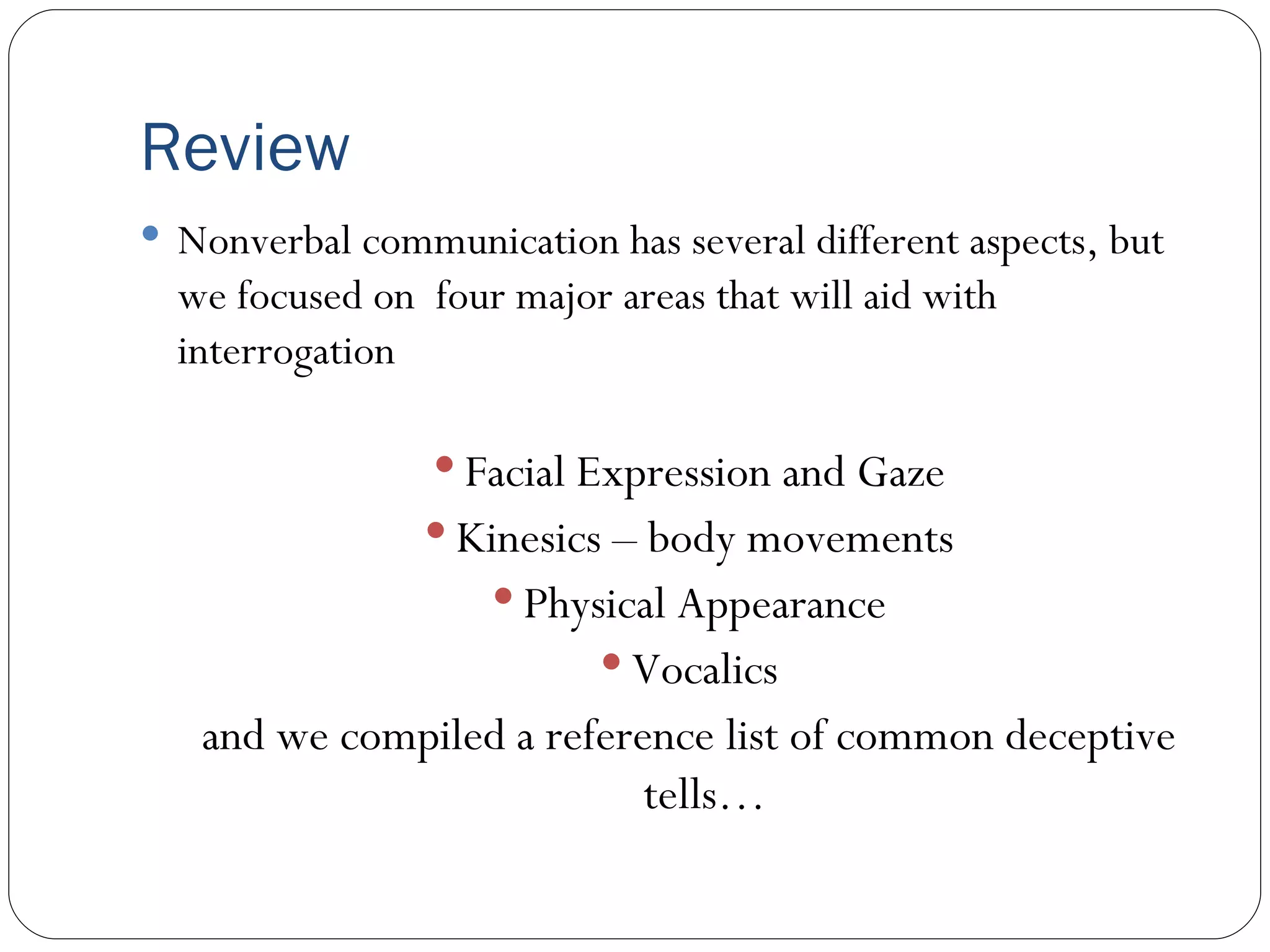 Nonverbal Communication In A Police Interrogation Oldversion | PPT