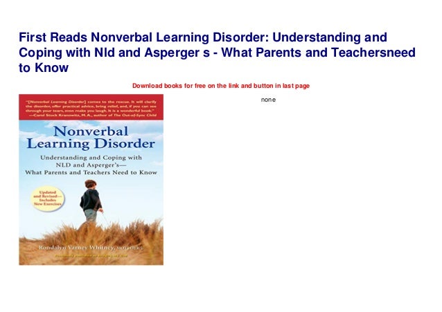 First Reads Nonverbal Learning Disorder: Understanding and Coping with ...