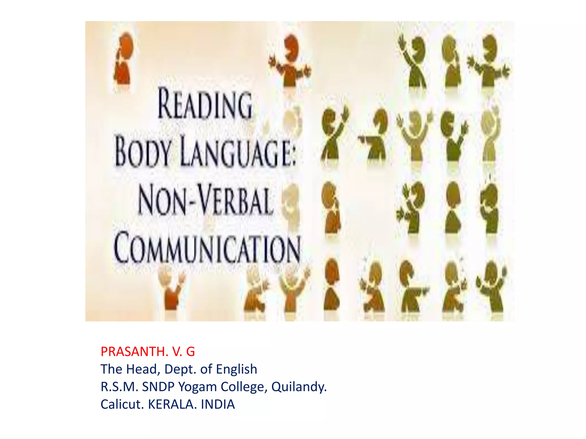 Reading the Body Language: Reflections on Non- Verbal Communication | PPT