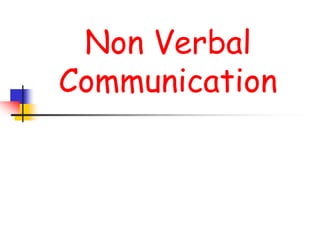 Non Verbal Communication.ppt
