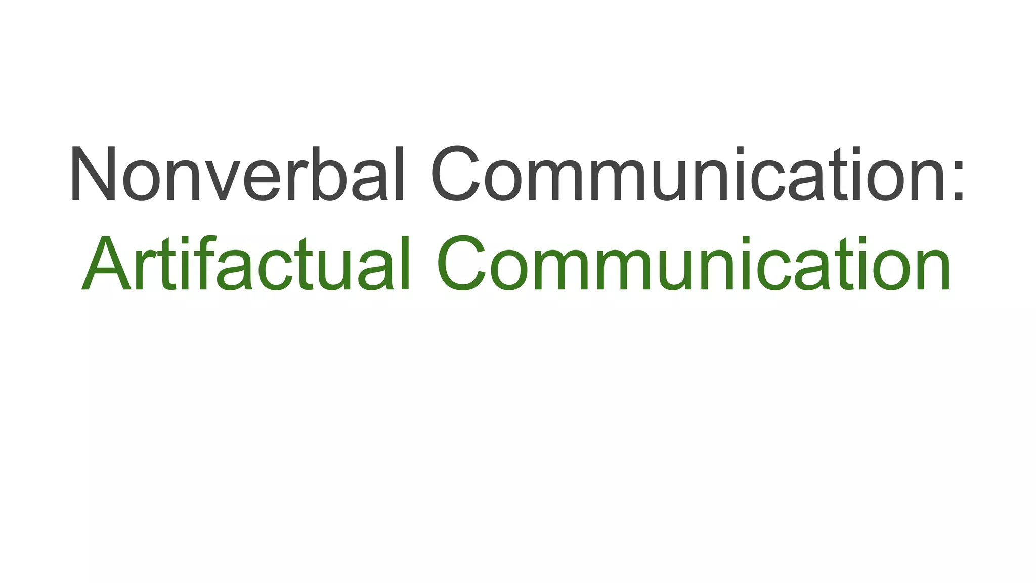 Nonverbal communication artifactual communication | PDF